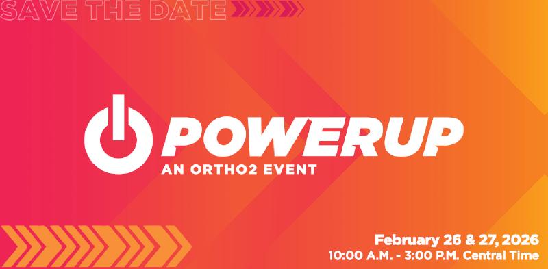 ORTHO2 BLOG | Introducing Power Up